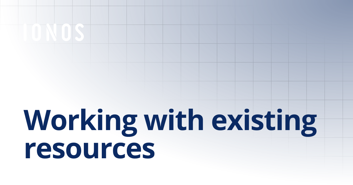 Working with existing resources | Ansible