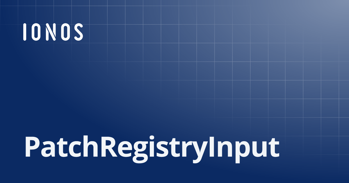 PatchRegistryInput | NodeJS SDK PatchRegistryInput | NodeJS SDK