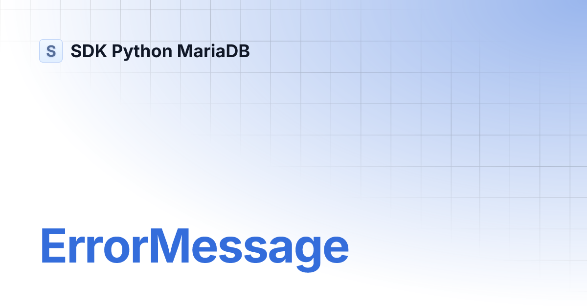 ErrorMessage | SDK Python MariaDB