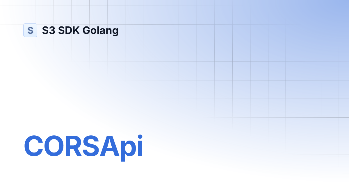 CORSApi | S3 SDK Golang