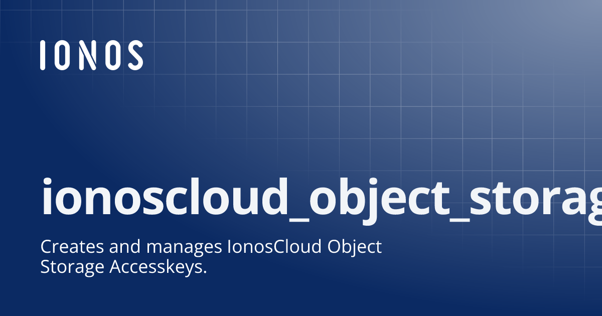 ionoscloud_object_storage_accesskey | Terraform provider