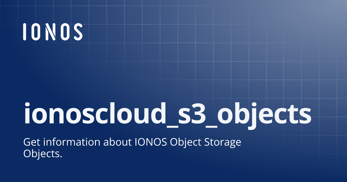 ionoscloud_s3_objects | Terraform provider